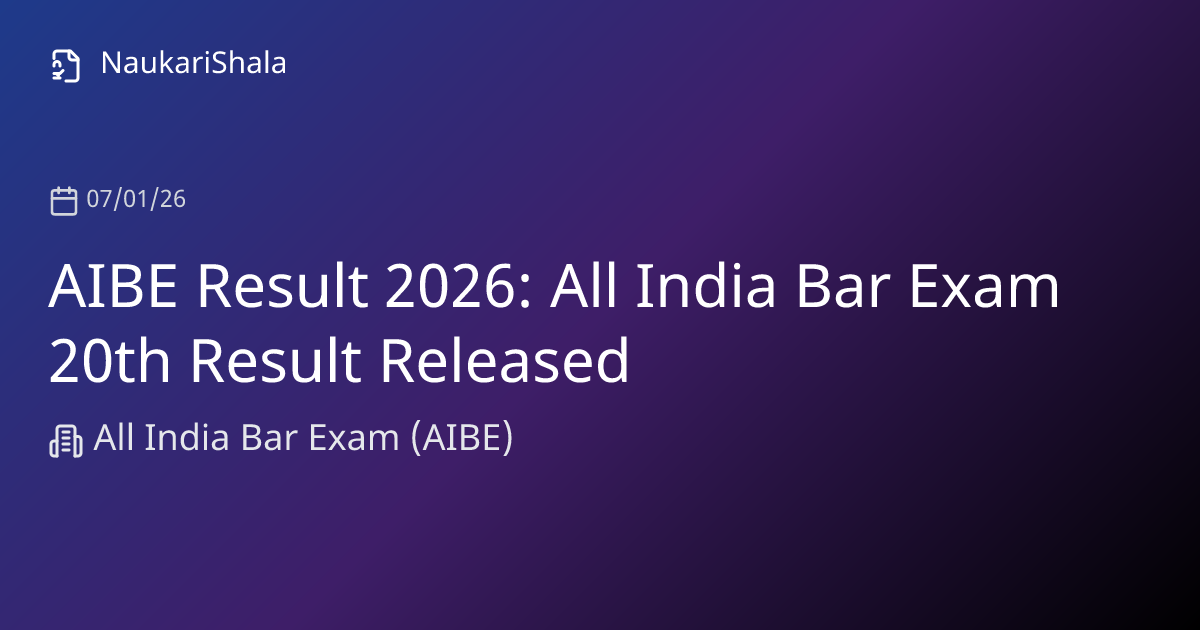 AIBE Result 2026: All India Bar Exam 20th Result Released ...
